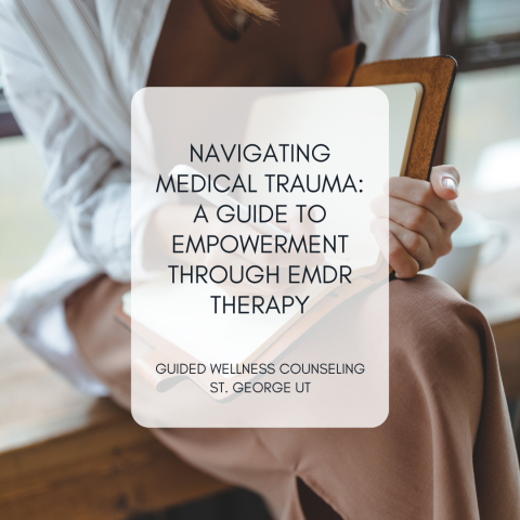 Navigating Medical Trauma: A Guide to Empowerment Through EMDR Therapy ...